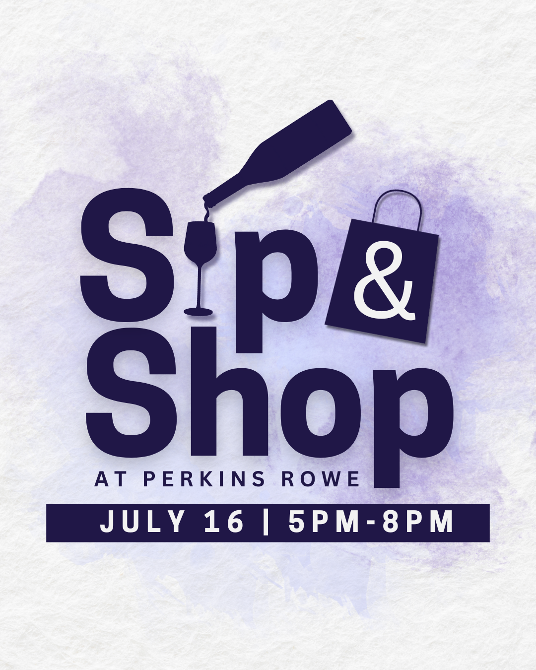 Sip & Shop at Perkins Rowe on July 16 - Perkins Rowe